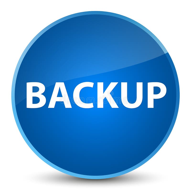 Backup Elegant Blue Round Button Stock Illustration - Illustration of ...
