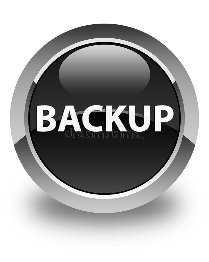 Backup Glossy Black Round Button Stock Illustration - Illustration of ...