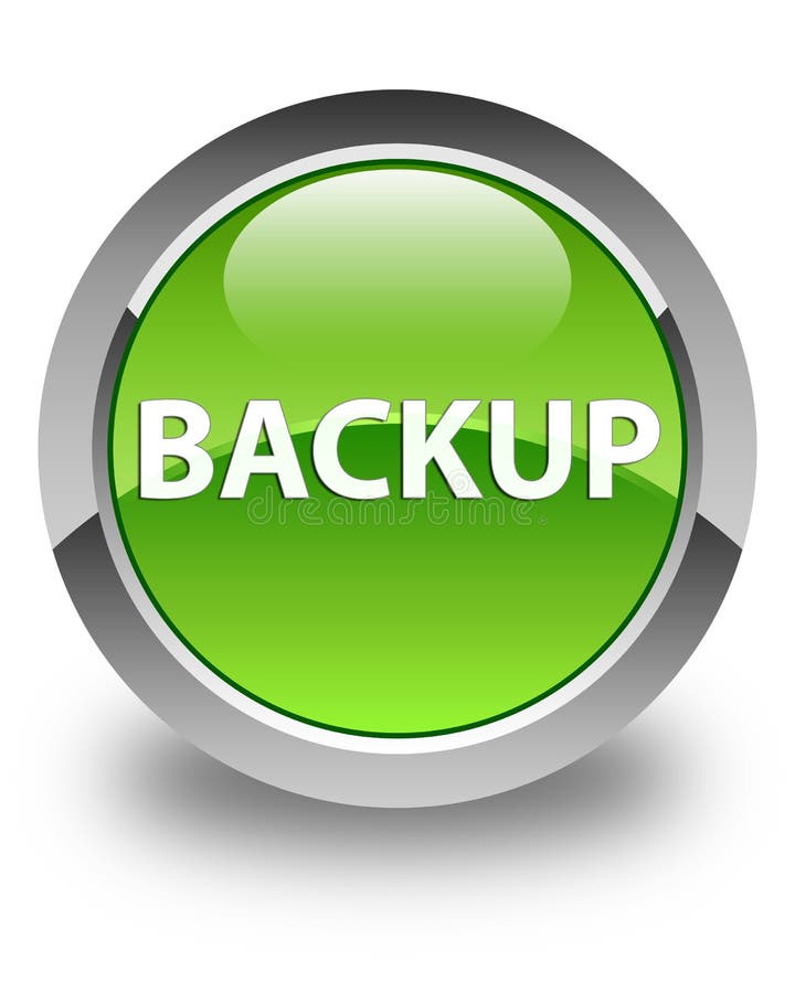 Backup Glossy Green Round Button Stock Illustration - Illustration of ...