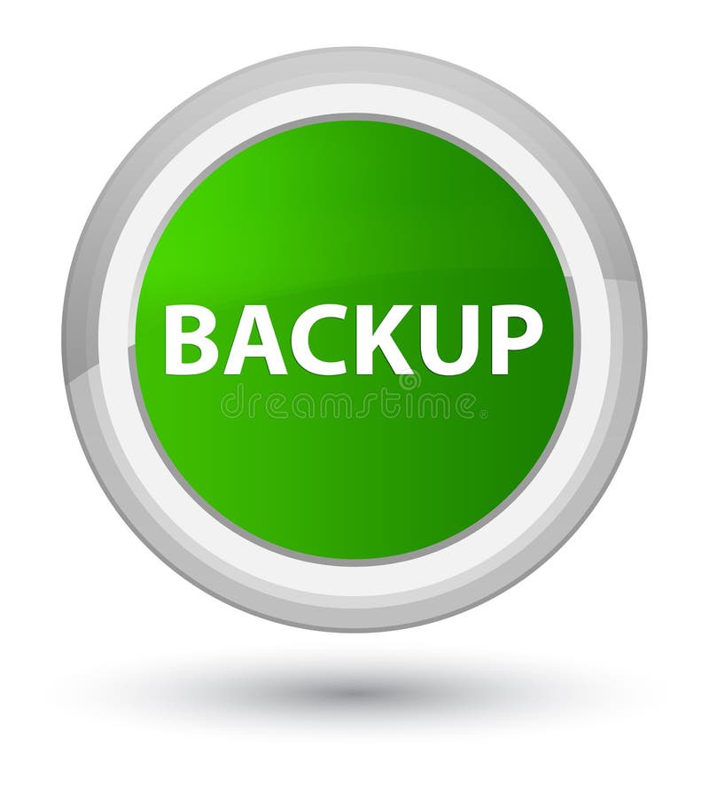 Backup Prime Green Round Button Stock Illustration - Illustration of ...