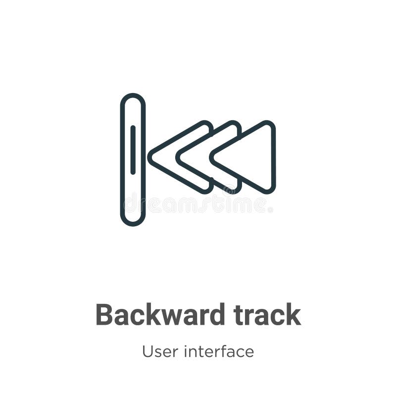 Backward Track Outline Vector Icon. Thin Line Black Backward Track Icon ...