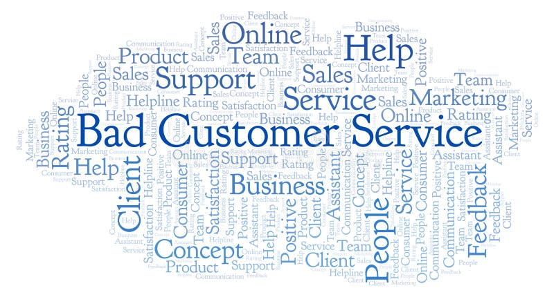 Bad Customer Service Word Cloud. Stock Illustration - Illustration of ...