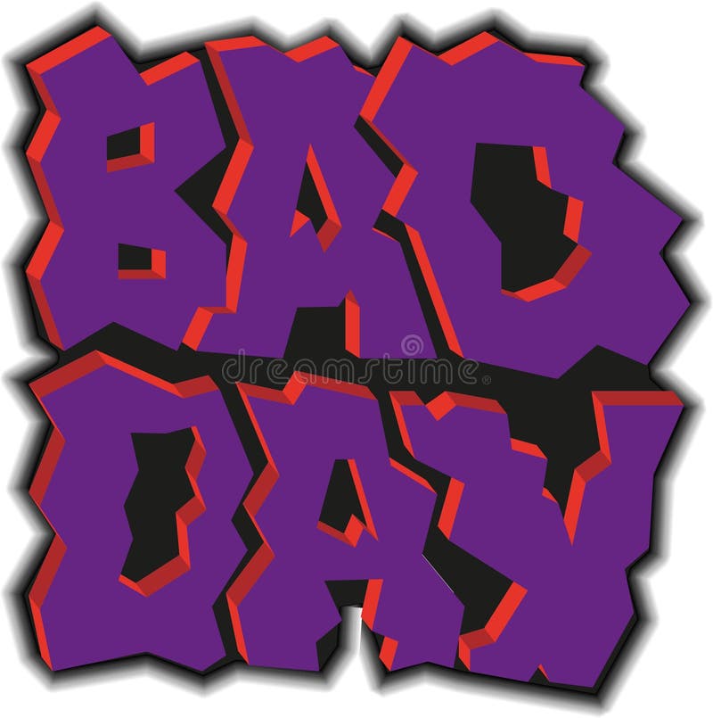 Bad day vector lettering stock vector. Illustration of quote - 197092509