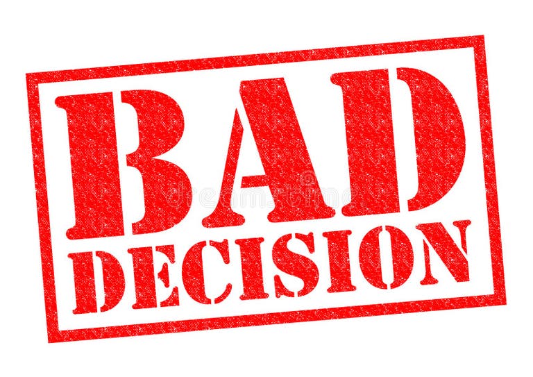 Bad Decision Stock Illustrations – 4,548 Bad Decision Stock ...