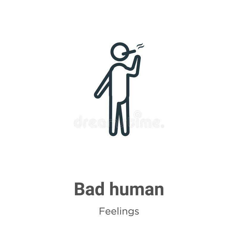 Bad Human Outline Vector Icon. Thin Line Black Bad Human Icon, Flat ...