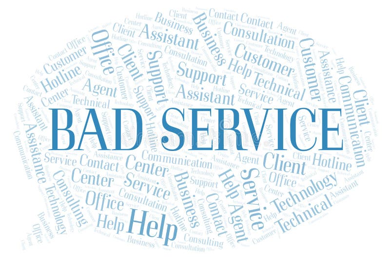 Bad Service word cloud. stock illustration. Illustration of wordcloud ...