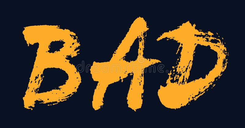 BAD vector lettering stock vector. Illustration of hand - 142850629