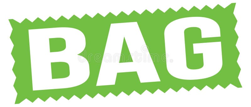 BAG Text Written on Green Stamp Sign Stock Illustration - Illustration ...