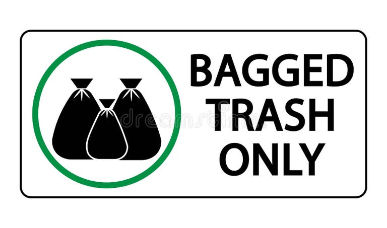 Bagged Trash only, Information Sign with Symbol and Text Stock Vector ...