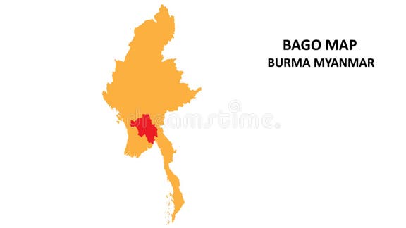 Bago State and Regions Map Highlighted on Burma Myanmar Map Stock ...
