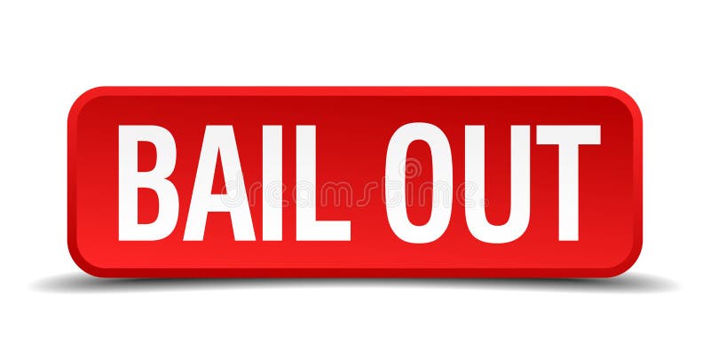 Bail out button stock vector. Illustration of note, notice - 121126584