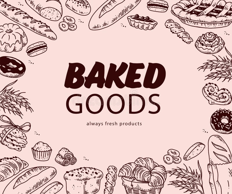 Baked Goods Advertising Design with Text Place and Hand Drawn Bakery ...