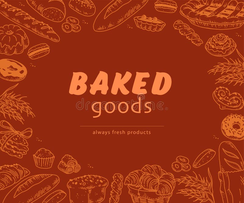 Baked Goods Advertising Design with Text Place and Hand Drawn Bakery ...