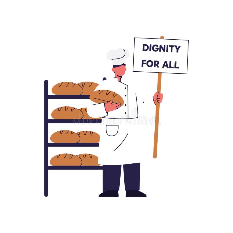Baker Holding Dignity for All Sign with Bread Rack Supporting Human ...