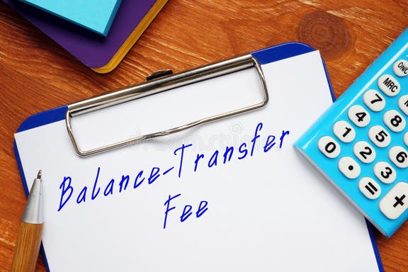 Balance-Transfer Fee Sign on the Page Stock Image - Image of money ...