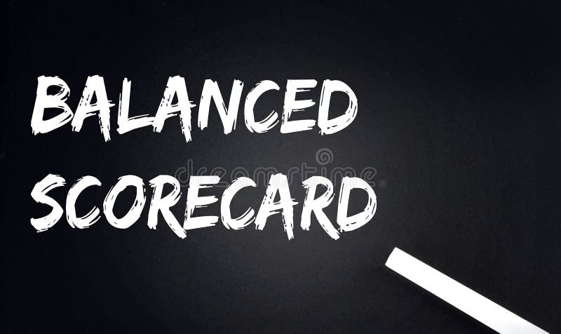 BALANCED SCORECARD Text on Black Chalkboard with a Piece of Chalk Stock ...