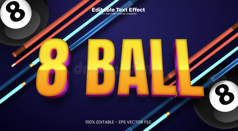 8 Ball Editable Text Effect in Modern Trend Style Stock Vector ...