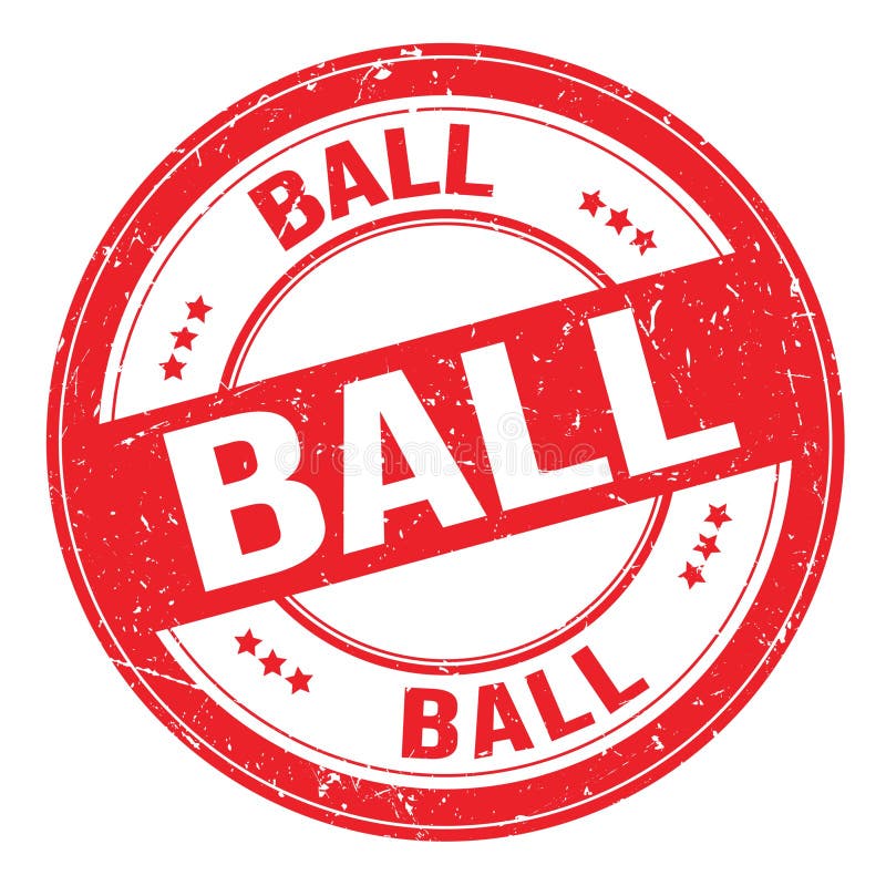 BALL Text Written on Red Round Stamp Sign Stock Illustration ...