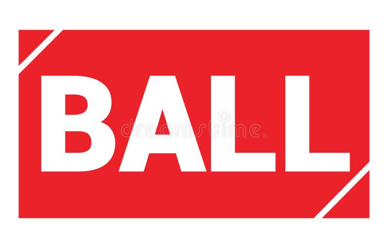 BALL Text Written on Red Stamp Sign Stock Illustration - Illustration ...