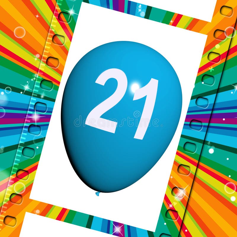 Balloon Shows Twenty-first Happy Birthday Celebrations Stock ...