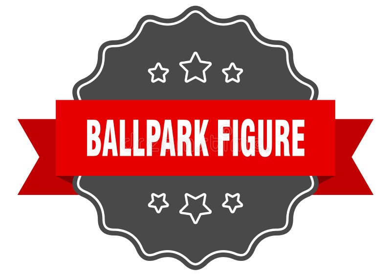 Ballpark figure label stock vector. Illustration of round - 194922442