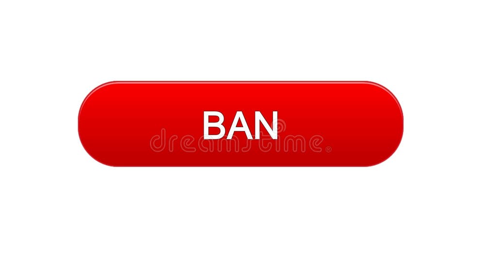 Ban Web Interface Button Red Color Design Stock Illustrations – 9 Ban ...