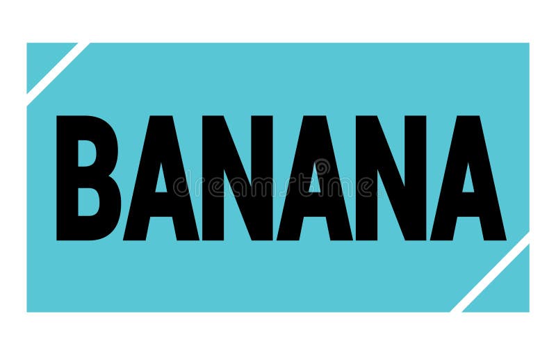 BANANA Text Written on Blue-black Stamp Sign Stock Illustration ...
