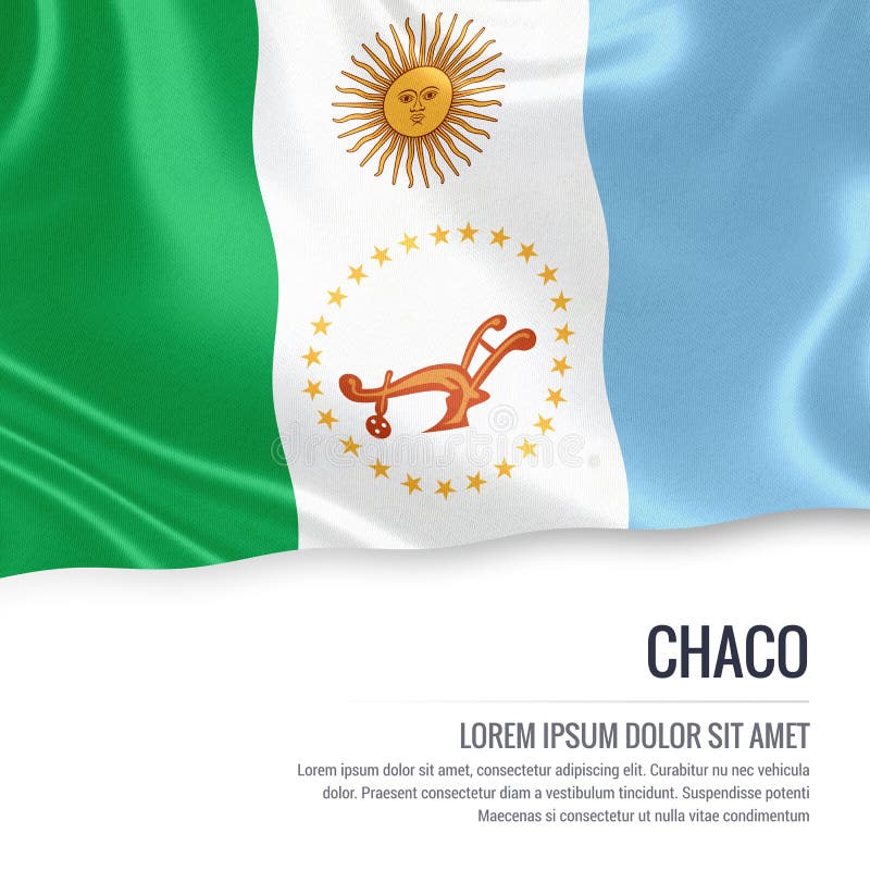 Ilustración Vectorial De La Bandera Del Chaco En Fondo Blanco. Bandera ...