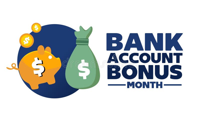 Bank Account Bonus Month for Better Finances Stock Illustration ...