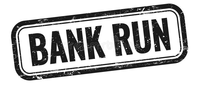 BANK RUN Text on Black Grungy Vintage Stamp Stock Illustration ...