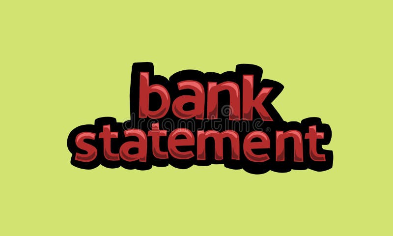 Bank Statement Writing Vector Design on a Green Background Stock Vector ...