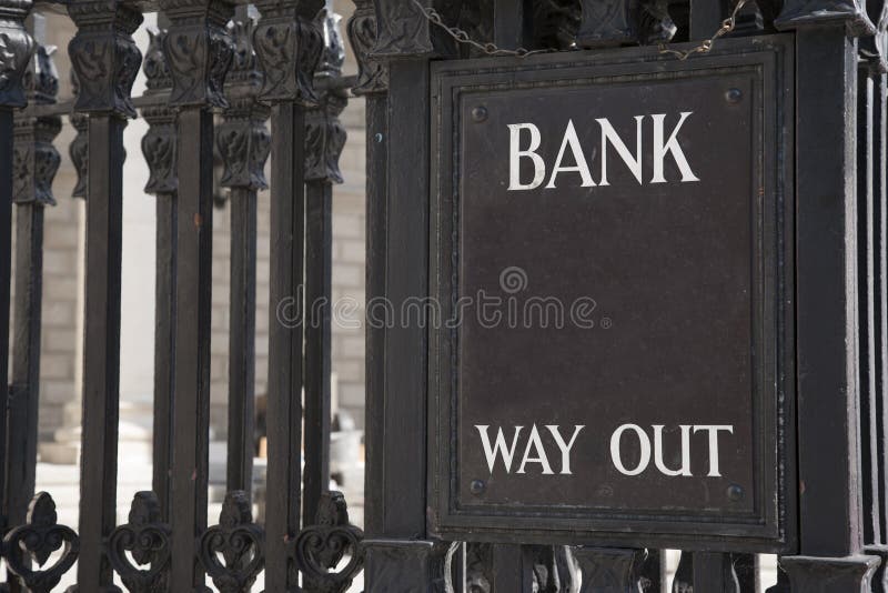Bank Way Out Sign stock image. Image of recession, exit - 52340103