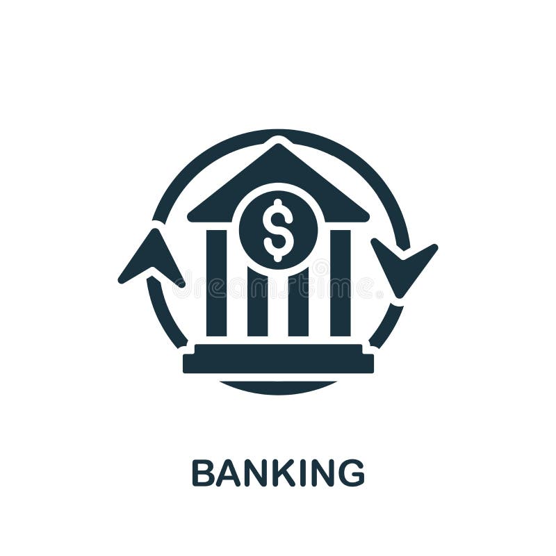Banking Icon. Monochrome Simple Banking Icon for Templates, Web Design ...