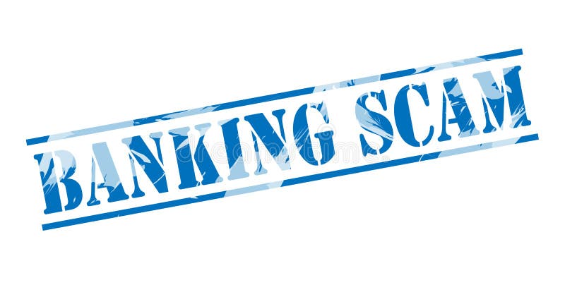 Banking scam blue stamp stock illustration. Illustration of button ...