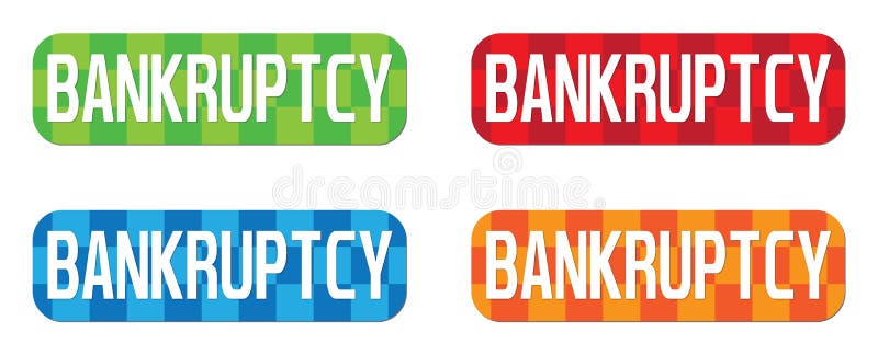 BANKRUPTCY Text, on Rectangle, Zig Zag Pattern Stamp Sign. Stock ...