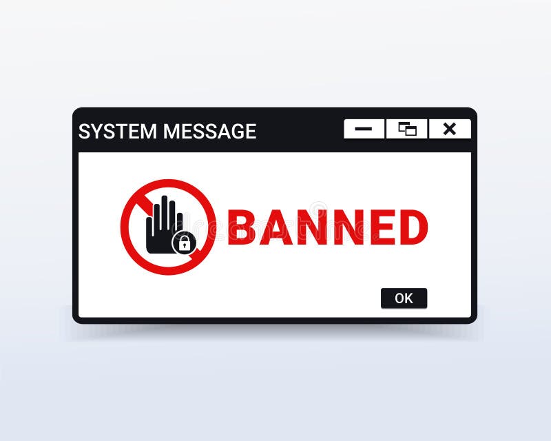 Banned Sign. Popup Window. Vector Illustration Stock Vector ...