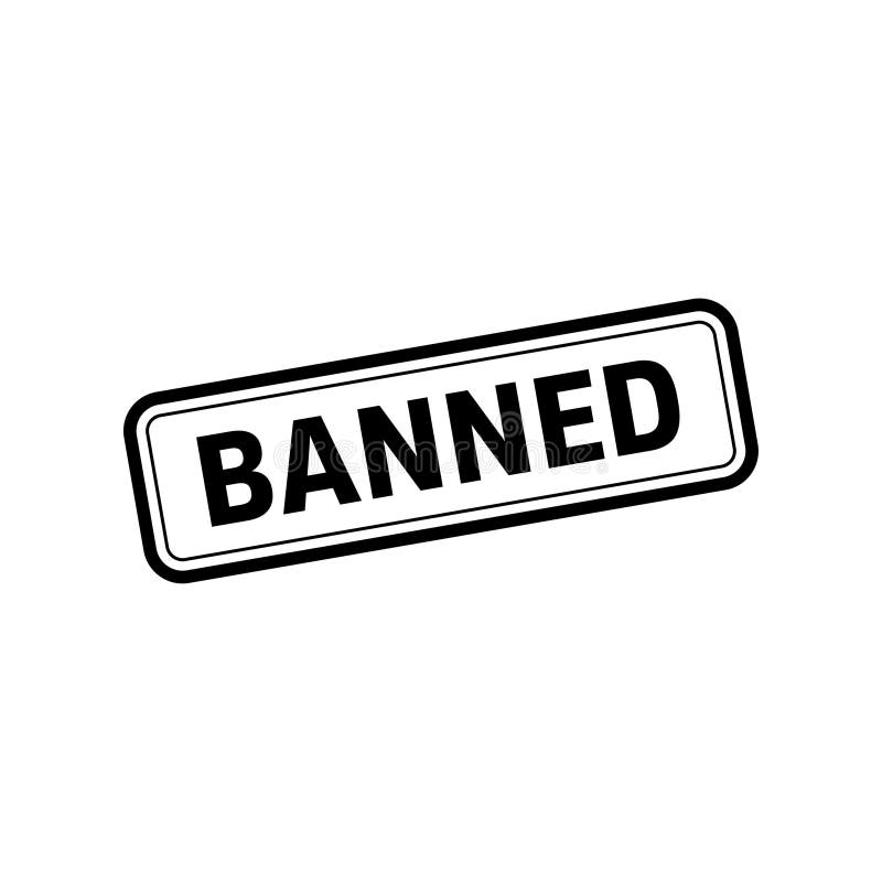 Banned Stamp, Banned Grunge Square Sign Stock Illustration ...