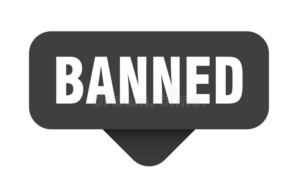 Banned Sticker. Banned Sign on Transparent Background Stock Vector ...