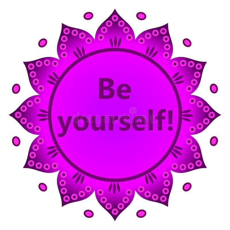 Banner Mandala with Quotation `Be Yourself`. Vector Illustration Stock ...