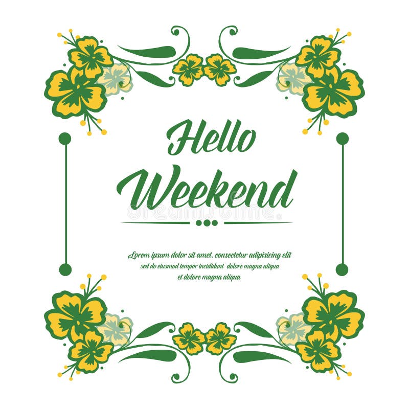 Banner or Poster for Hello Weekend, with Design Element of Yellow ...