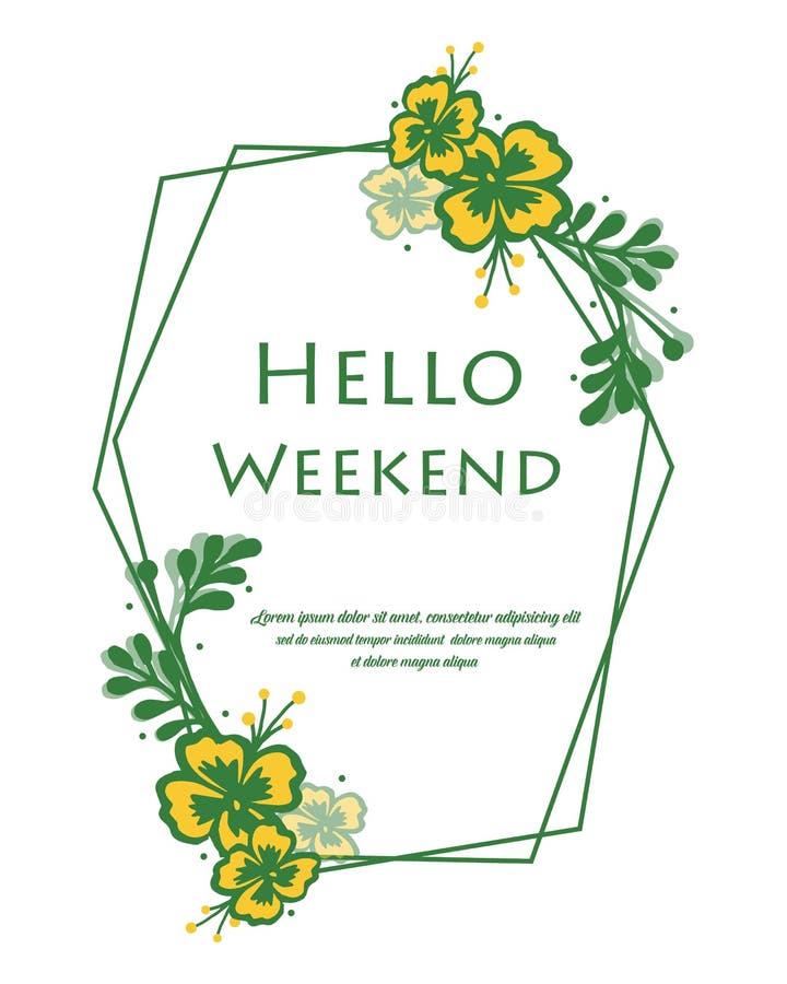 Banner or Poster for Hello Weekend, with Design Element of Yellow ...