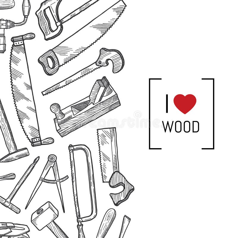 Vector Hand Drawn Carpentry Background with Place for Text Illustration ...