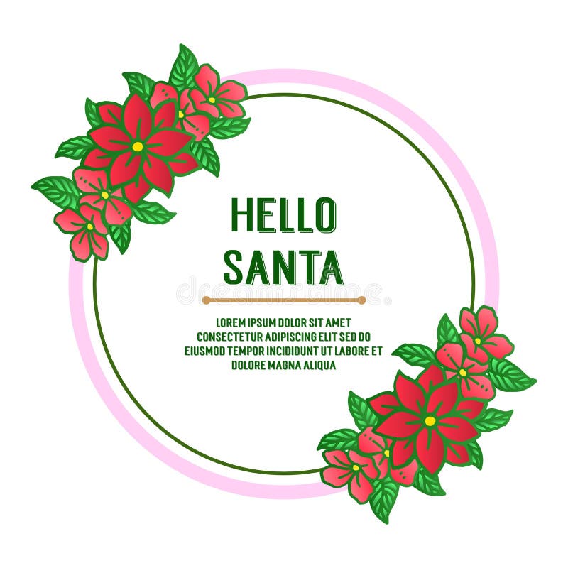 Banner Text Hello Santa, with Art of Vintage Red Flower Frame. Vector ...