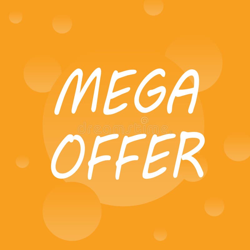 Mega Offer - Promotion Label - Advertisement Stock Illustration ...