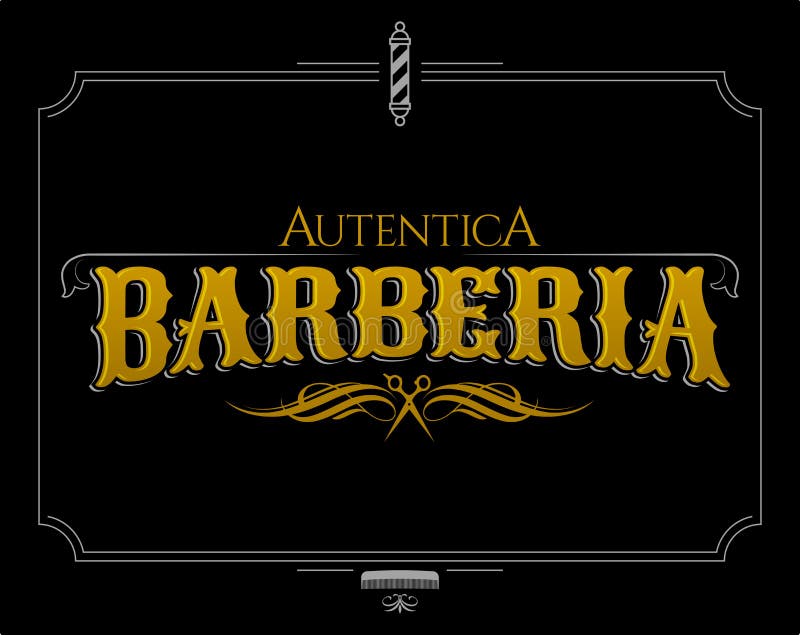 Barberia Autentica, Authentic Barbershop Spanish Text Stock Vector ...