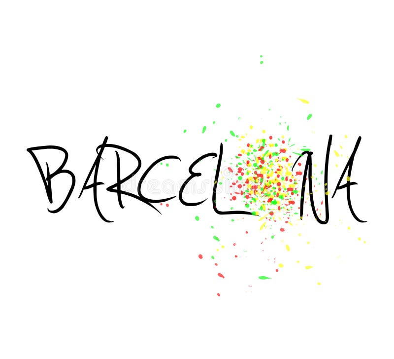 Barcelona Text with Paint Drops Stock Vector - Illustration of ...