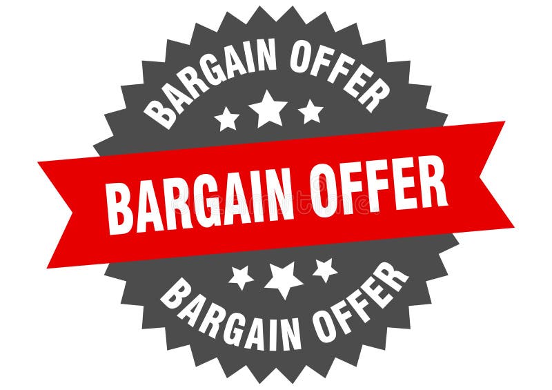 Bargain Offer Sign. Bargain Offer Circular Band Label. Bargain Offer ...