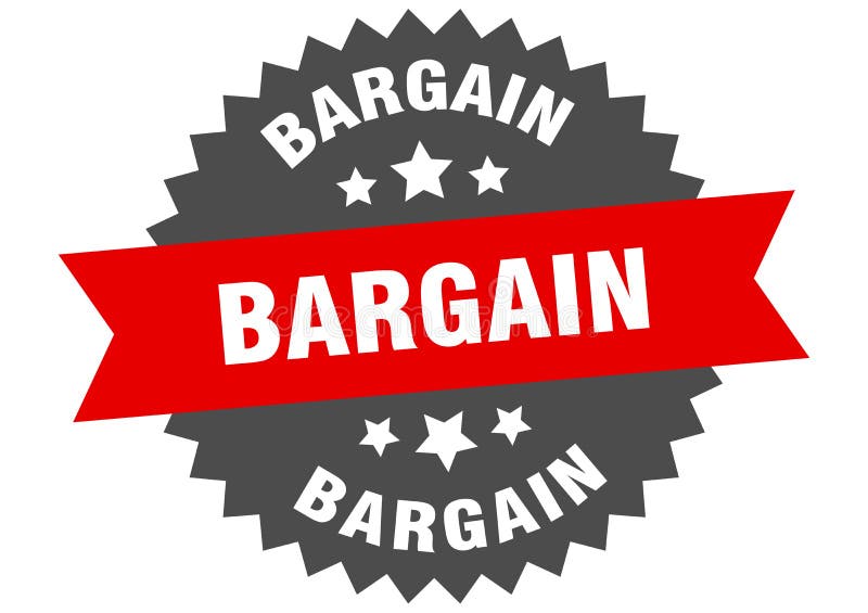Bargain Sign. Bargain Circular Band Label. Bargain Sticker Stock Vector ...