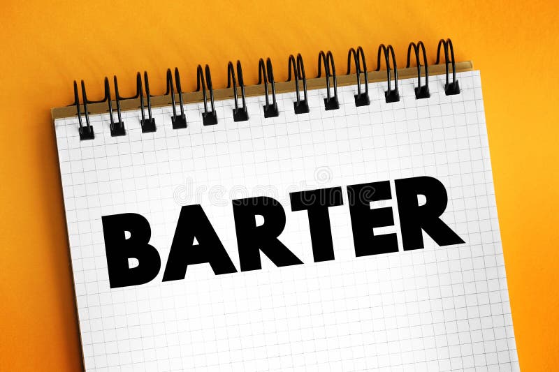 Barter - Exchange of Goods or Services for Other Goods or Services ...