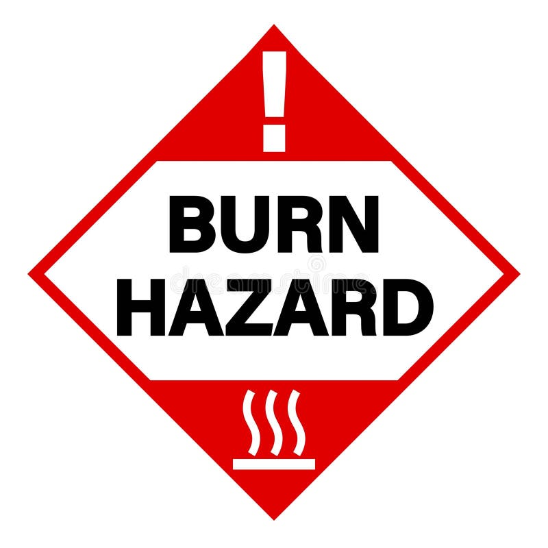Burn Hazard, Warning Sign with Symbol and Text on Red and White ...
